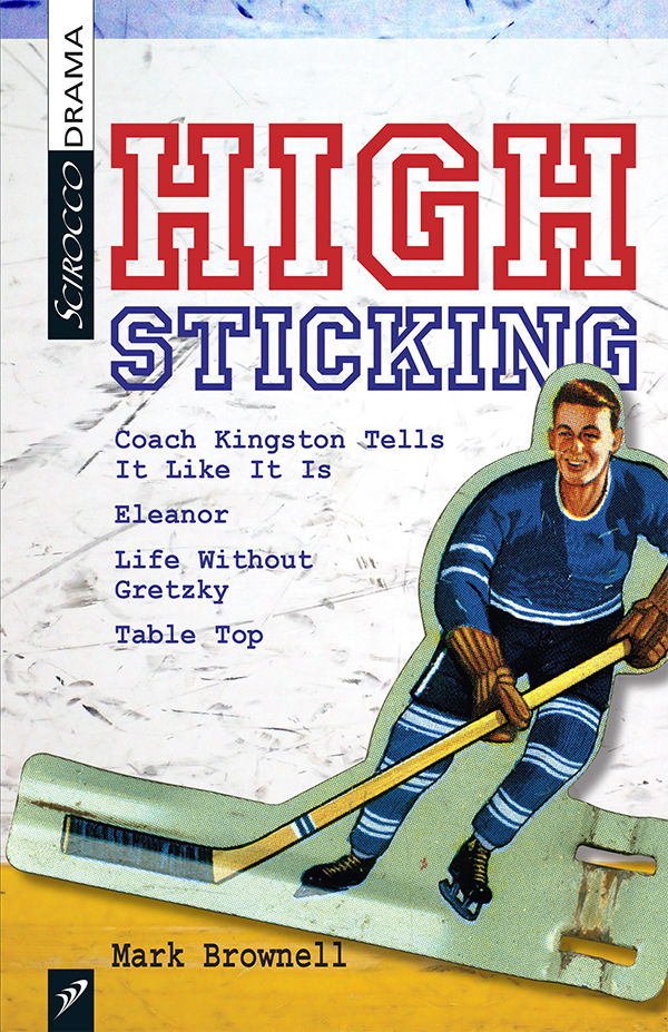 High Sticking - J. Gordon Shillingford Publishing